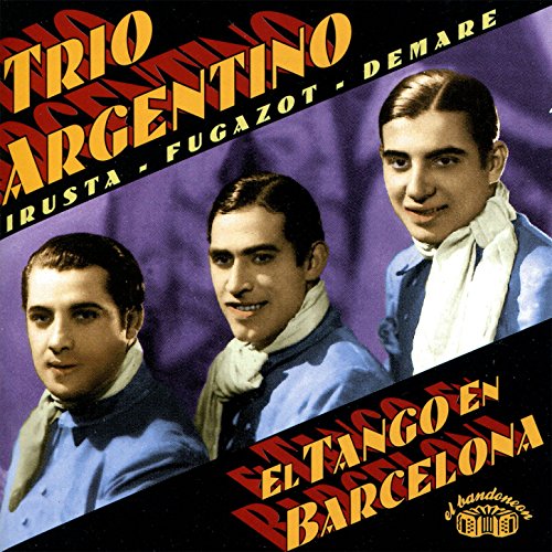 Amazon.com: El Tango En Barcelona : Trio Argentino: Digital Music