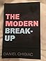 The Modern Break-Up eBook : Chidiac, Daniel: Amazon.in: Kindle Store