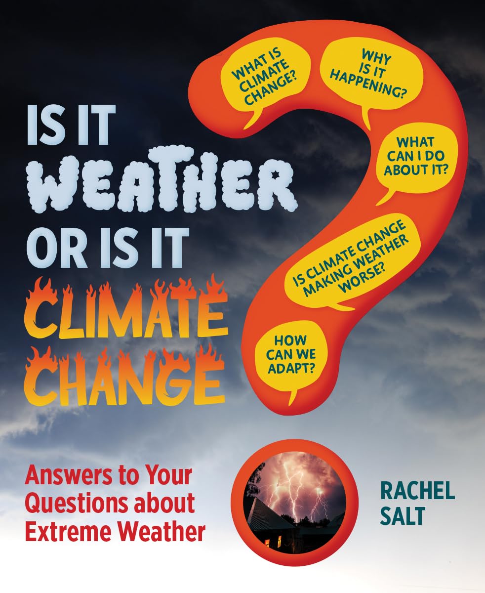 Amazon.com: Is It Weather or Is It Climate Change?: Answers To Your ...