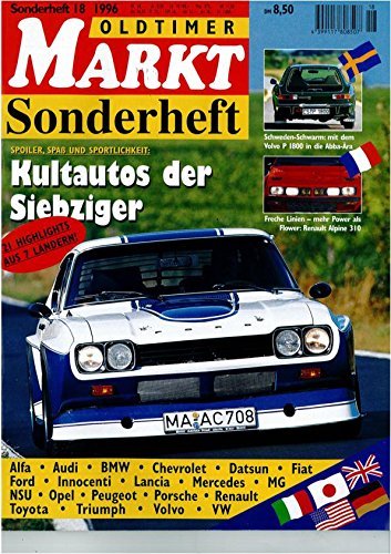 Oldtimer Markt, Sonderheft 18 Kultautos der Siebziger (1996) : Diverse ...