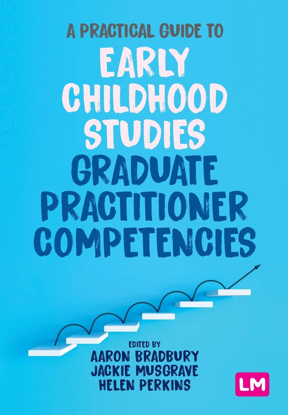 A Practical Guide to Early Childhood Studies Graduate Practitioner ...