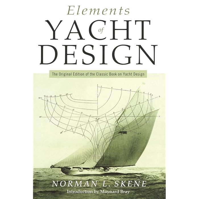 Buy Elements of Yacht Design: The Original Edition of the Classic Book ...