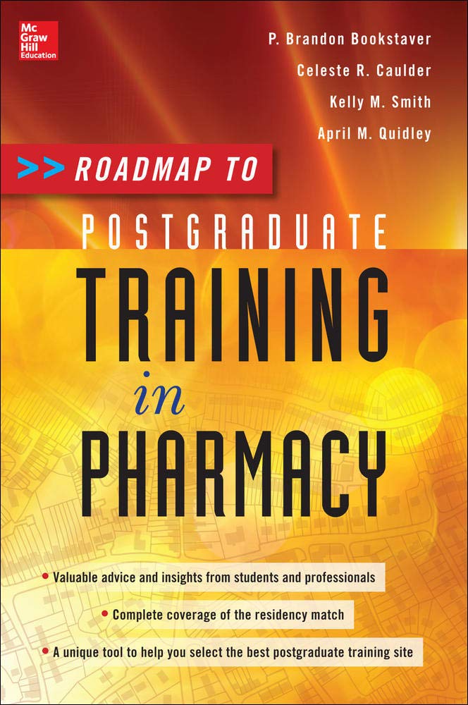 Roadmap to Postgraduate Training in Pharmacy: 9780071788755: Medicine ...