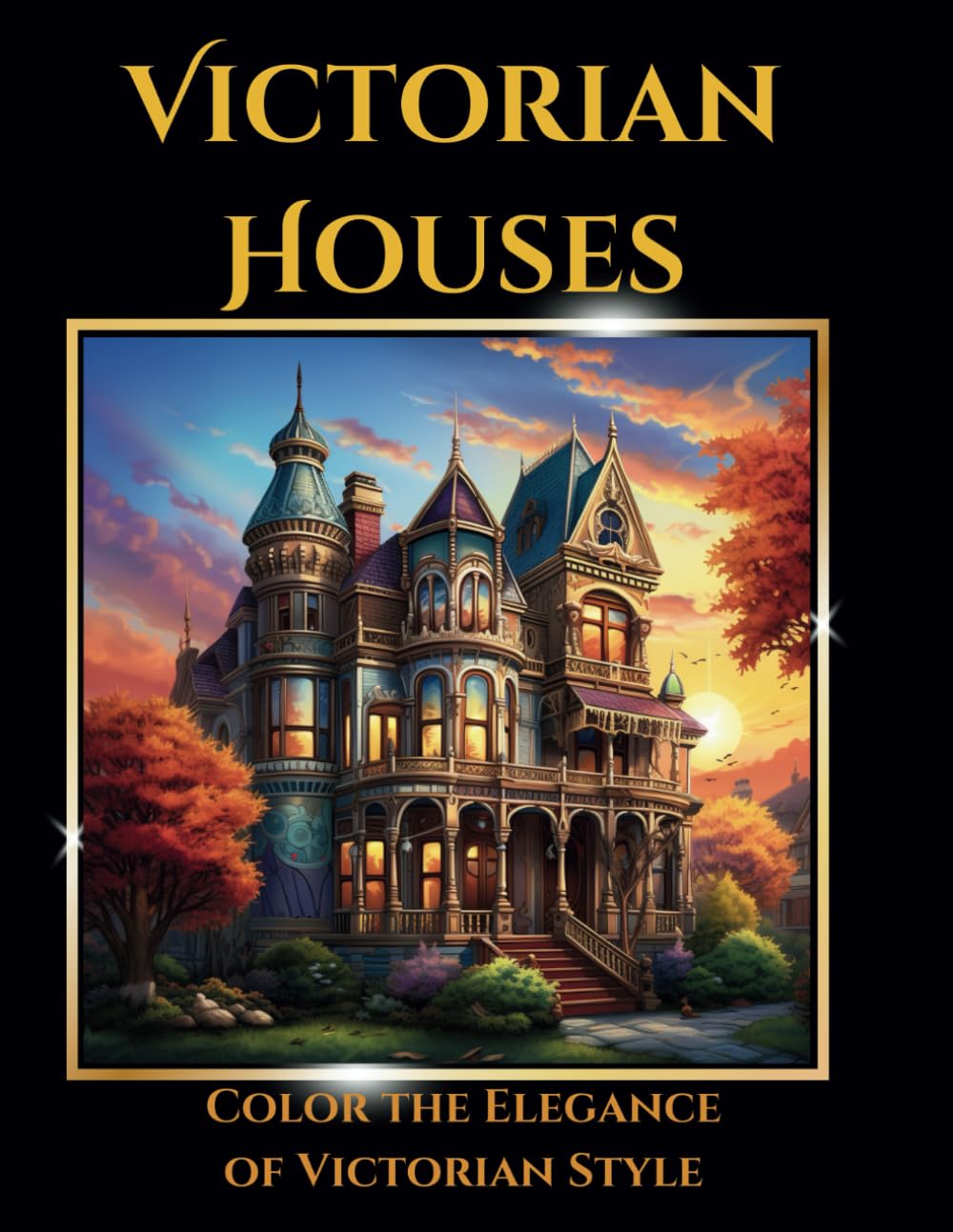 Amazon.com: Victorian Houses: Color the Elegance of Victorian Style ...