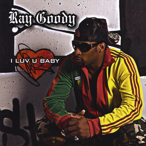 Amazon.com: I Luv U Baby : Ray Goody: Digital Music