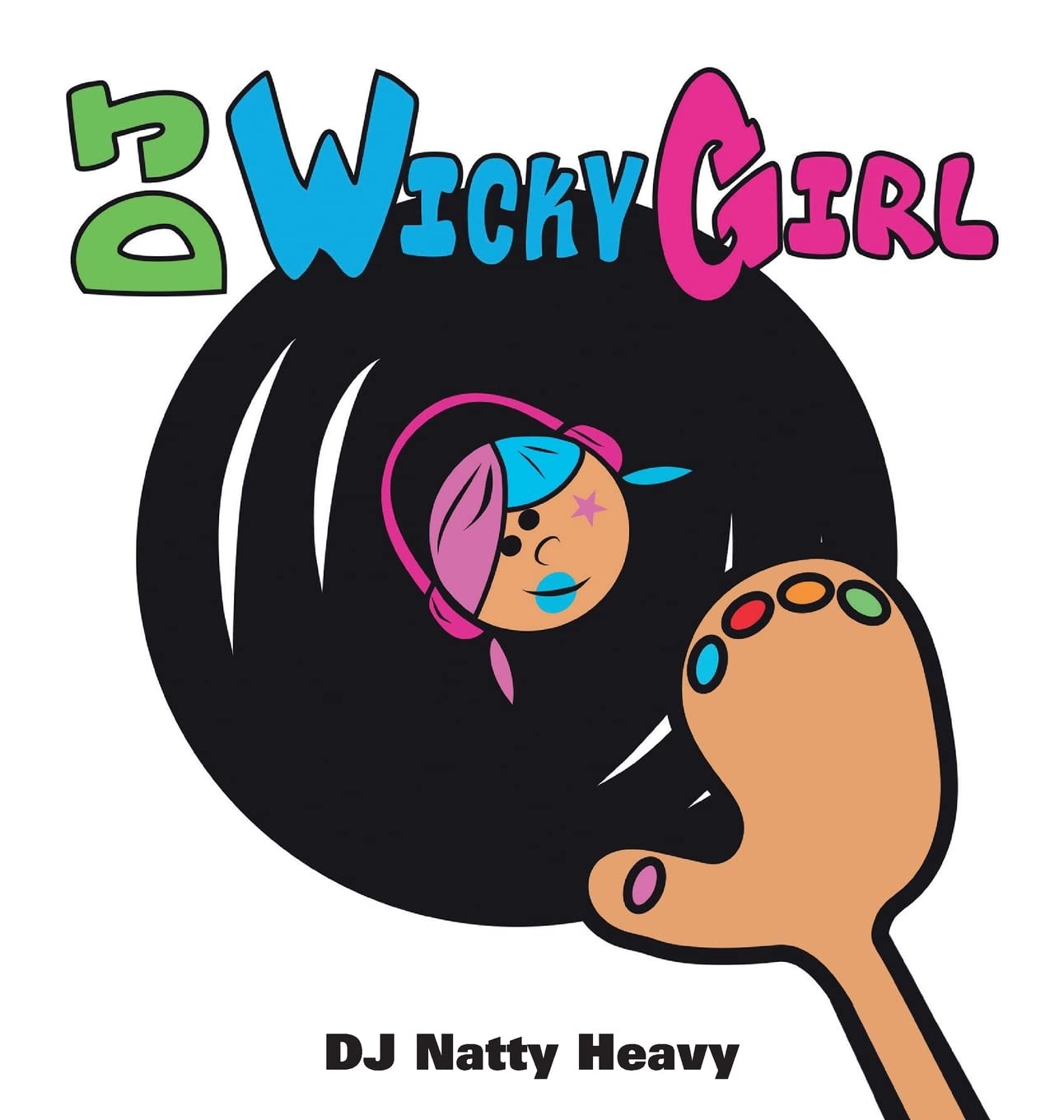 DJ Wicky Girl: Dj Natty Heavy: 9781685159504: Amazon.com: Books