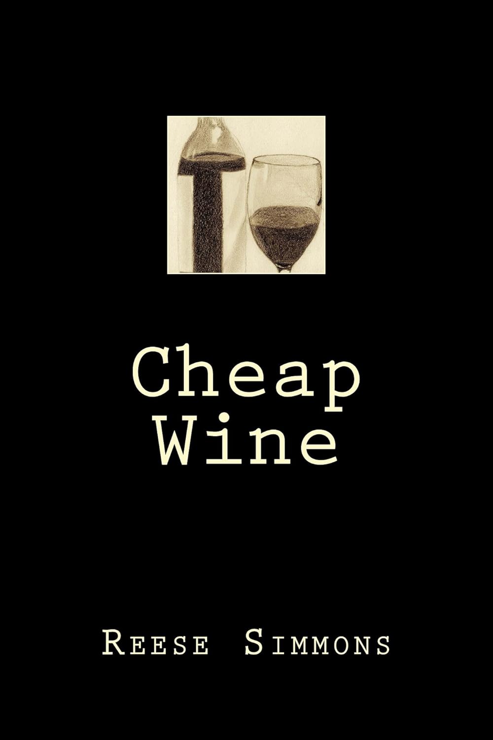 Amazon.com: Cheap Wine eBook : Simmons, Reese: Kindle Store