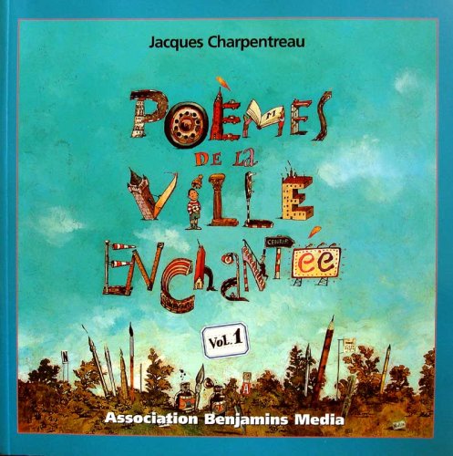 Amazon.fr - Poèmes de la ville enchantée vol1 - Charpentreau, Jacques ...
