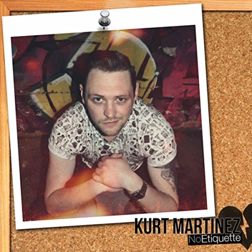 Amazon MusicでKurt MartinezのNo Etiquetteを再生する
