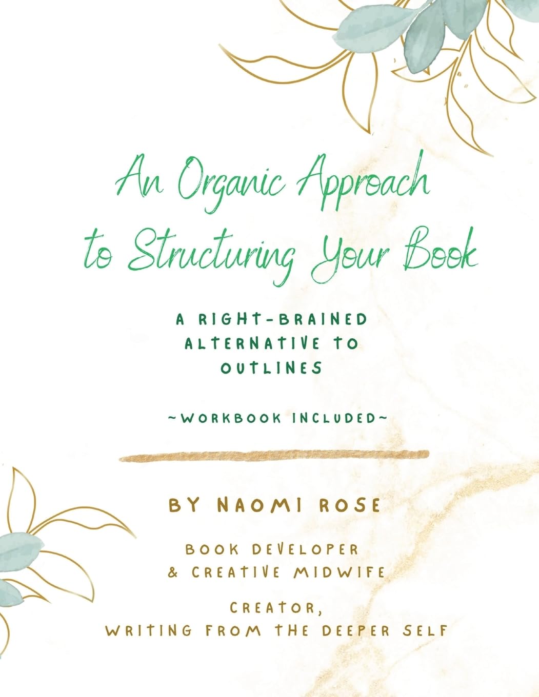 Buy An Organic Approach to Structuring Your Book: A Right-Brained ...