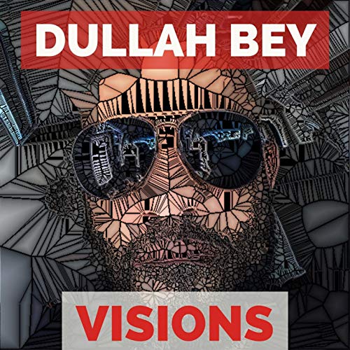 Amazon.co.jp: Visions : Dullah Bey: デジタルミュージック