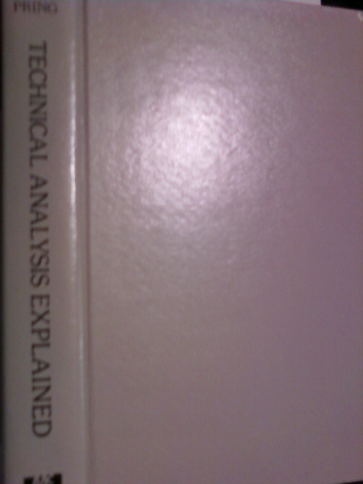 Amazon.com: Technical Analysis Explained (An Illustrated Guide For The ...