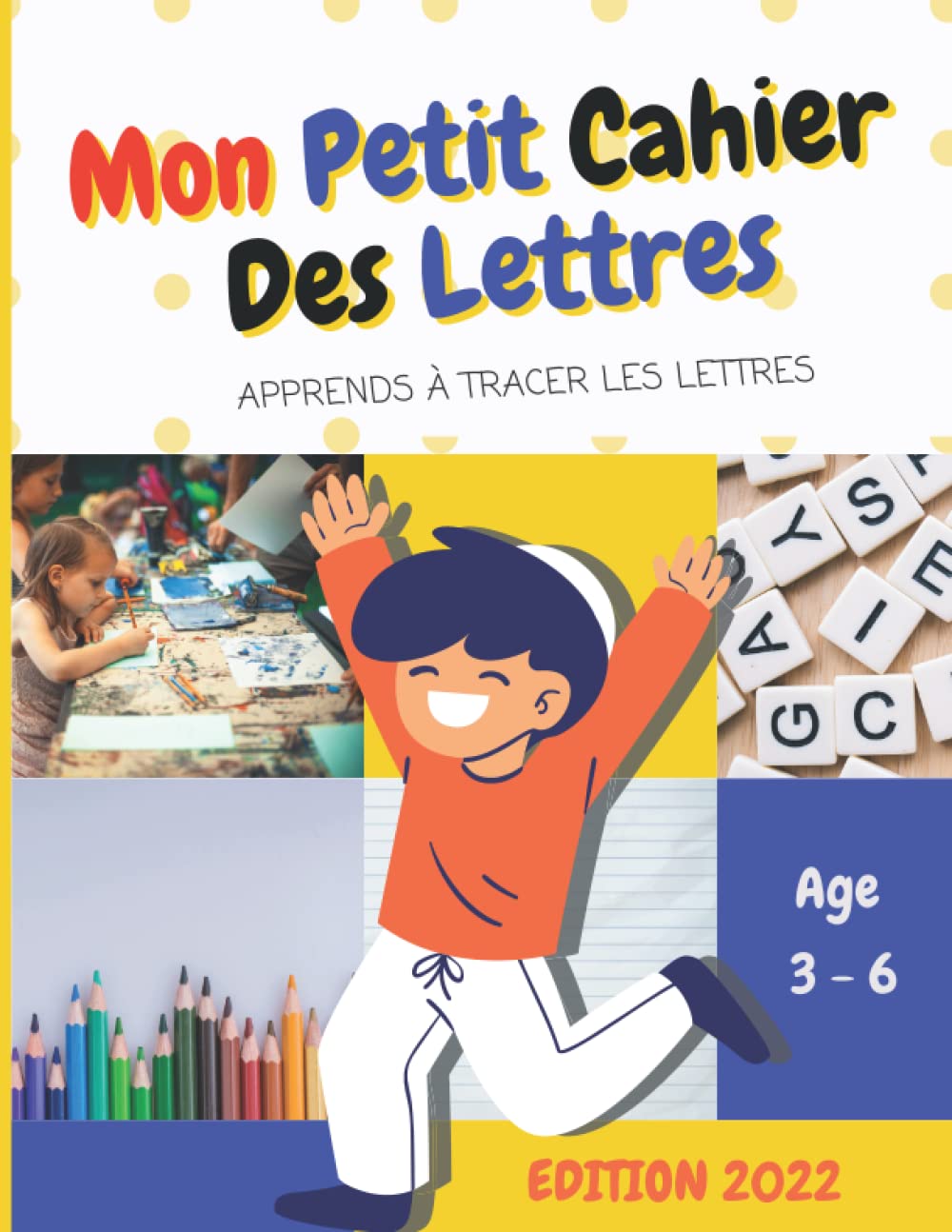 Buy Mon Petit Cahier Des Lettres Apprends à Tracer les Lettres: Carnet ...