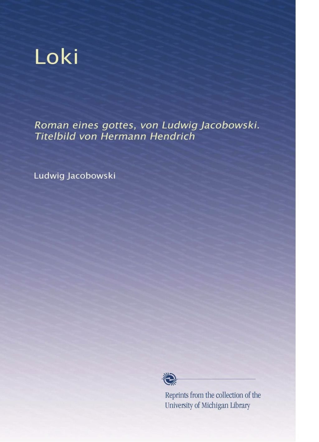 Amazon.com: Loki: Roman eines gottes, von Ludwig Jacobowski. Titelbild ...