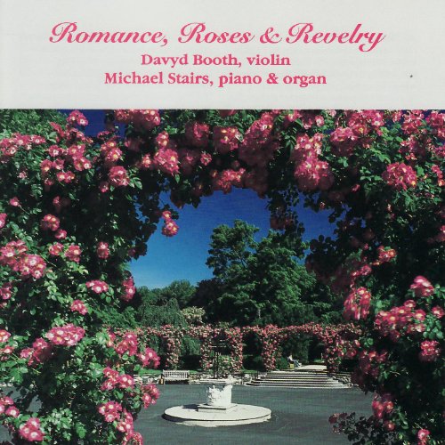 Amazon.com: Romance, Roses and Revelry : Davyd Booth & Michael Stairs ...