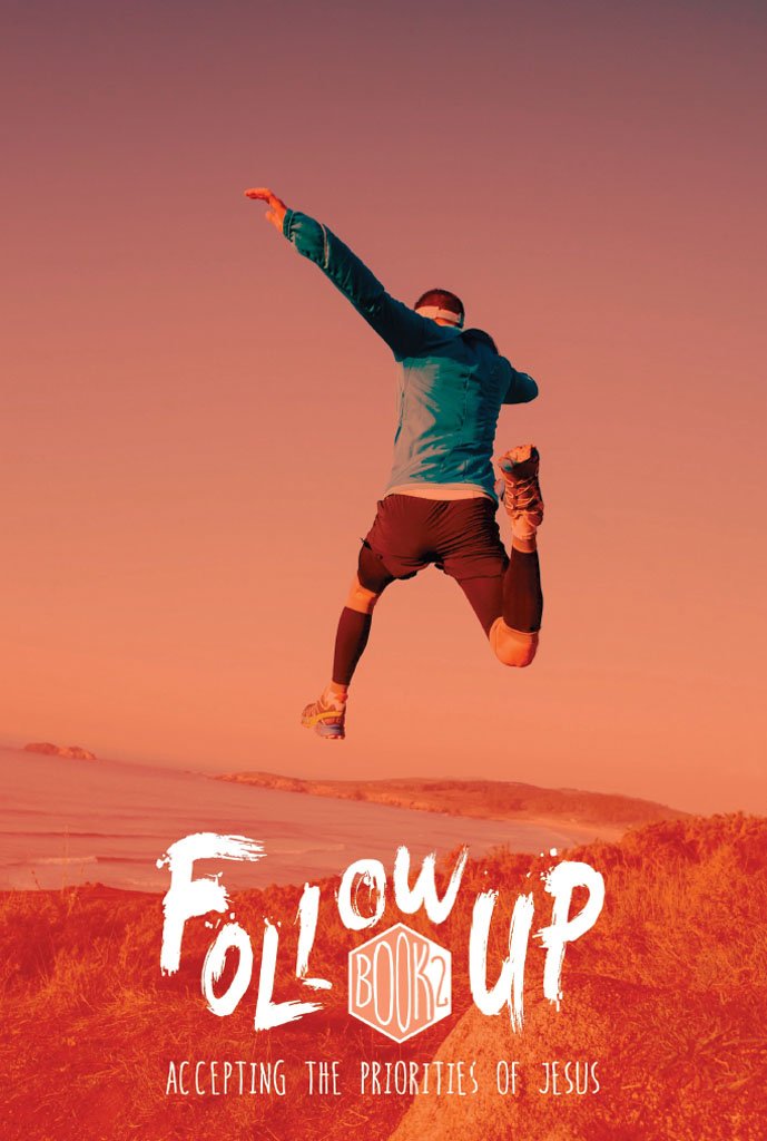 Amazon.com: Follow Up - Book 2: Accepting the Priorities of Jesus eBook ...