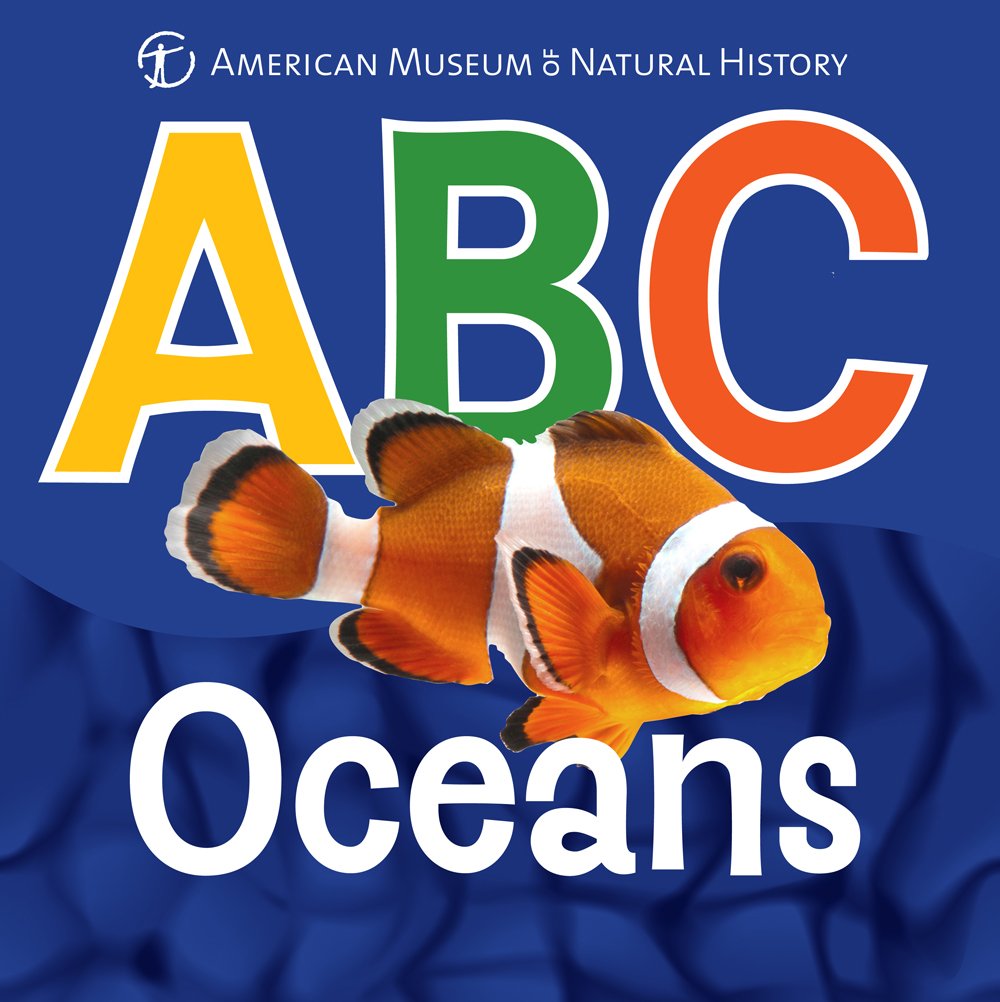 Amazon.com: ABC Oceans (AMNH ABC Board Books): 9781454911951: American ...