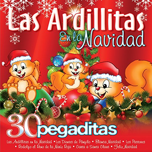 Play Las Ardillitas en la Navidad - 30 Pegaditas by Las Ardillitas De ...
