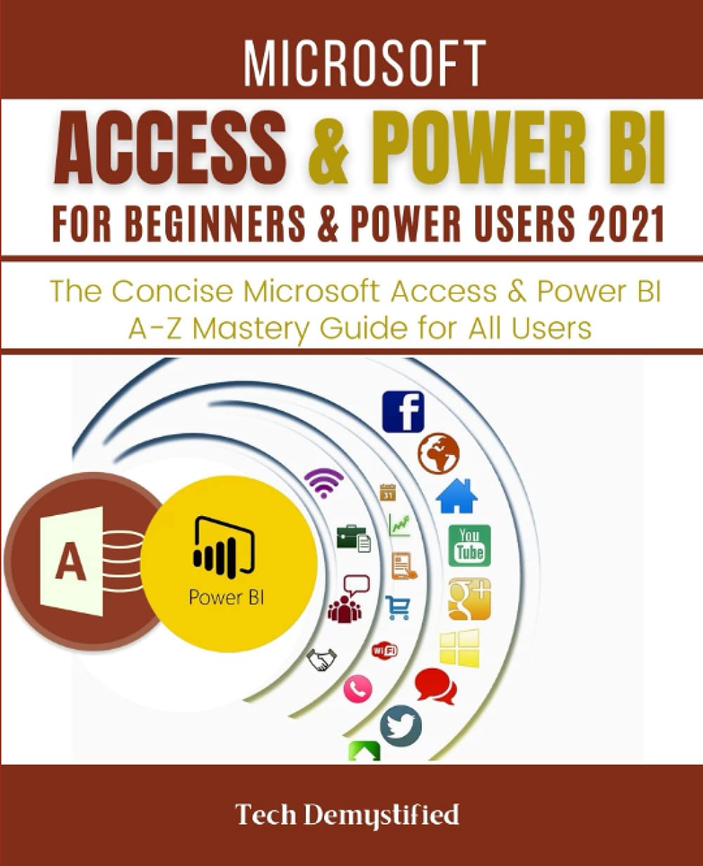 Microsoft Access And Power Bi For Beginners And Power Users ...