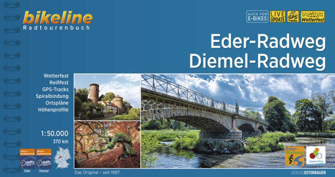 Eder-Radweg • Diemel-Radweg: 1:50.000, 370 km (Bikeline Radtourenbücher ...