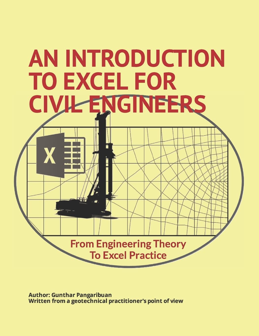 An Introduction to Excel for Civil Engineers: From Engineering Theory ...