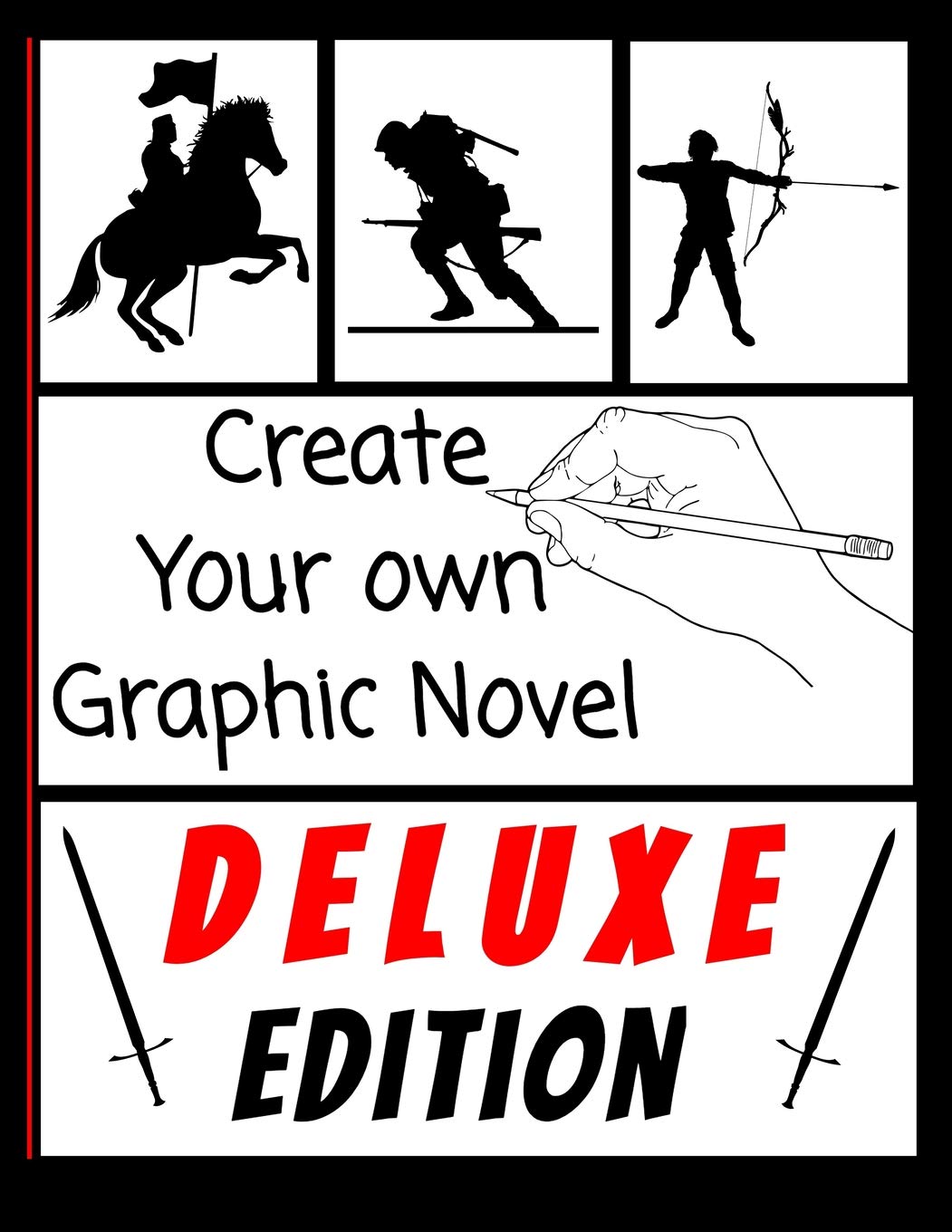 Create Your own Graphic Novel - Deluxe Edition: Blank Comic Book: Novel ...