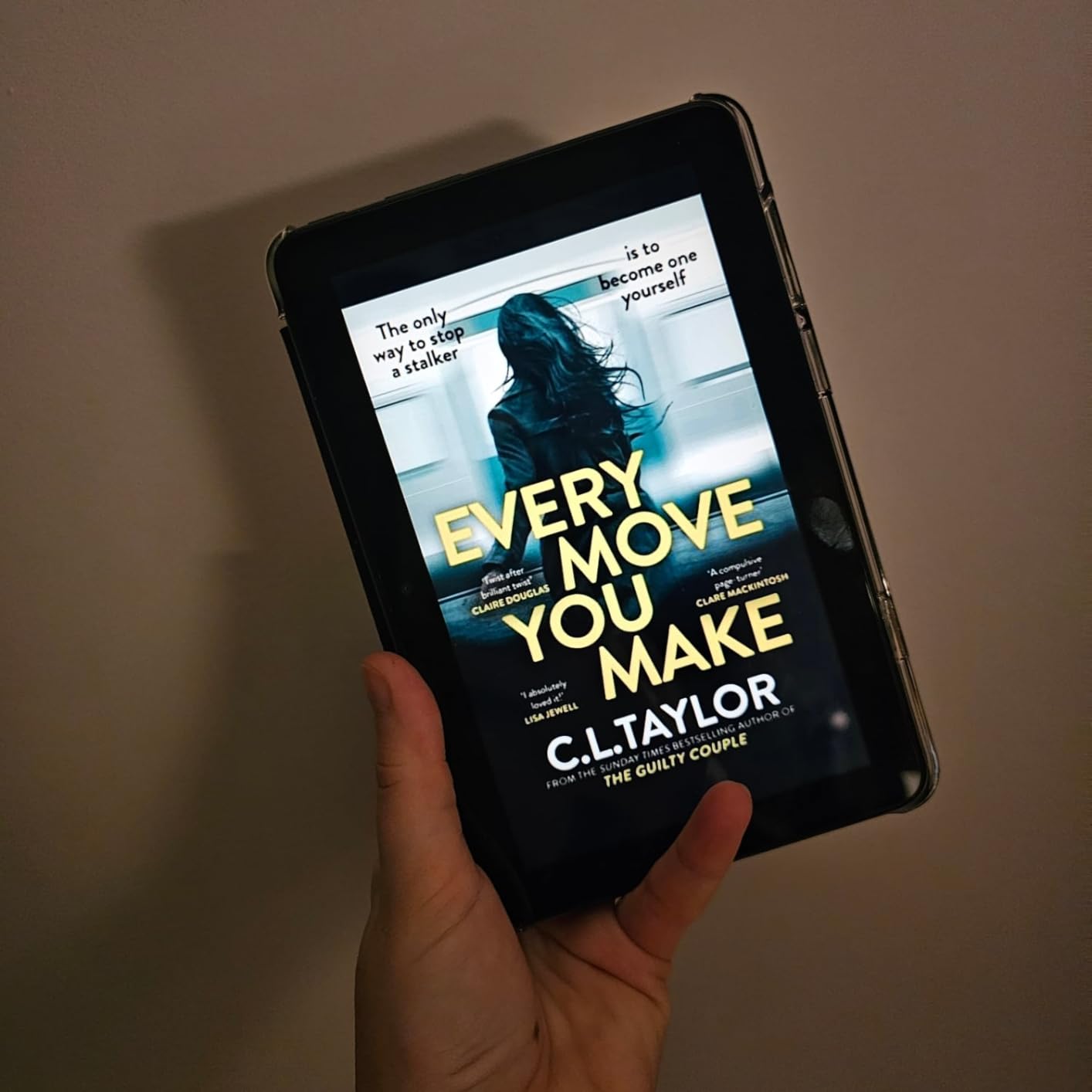 Every Move You Make: THE NUMBER ONE BESTSELLER. A new gripping psychological thriller for 2024 ...