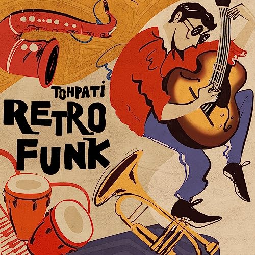 Amazon MusicでTohpatiのRetro Funkを再生する