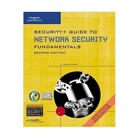 Security+ Guide to Networking Security Fundamentals: 9780619215668 ...