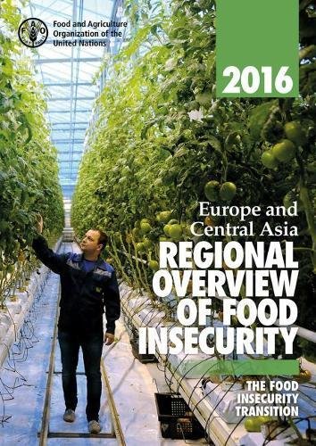 Europe and central Asia regional overview of food insecurity: the food ...