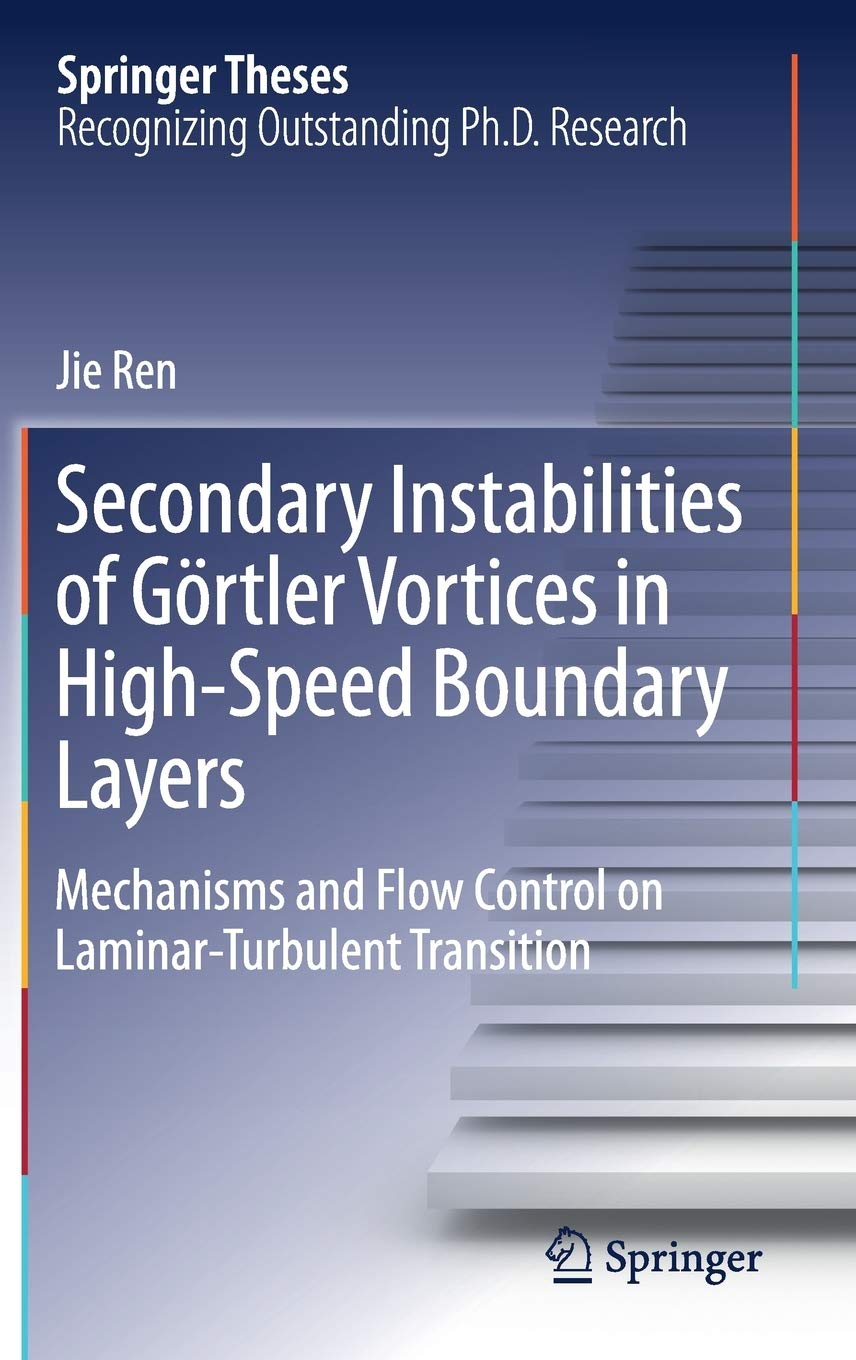 Buy Secondary Instabilities of Görtler Vortices in High-Speed Boundary ...