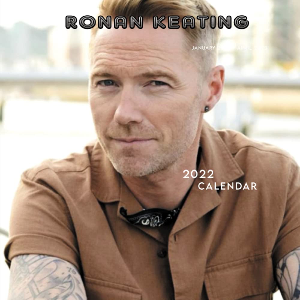 Ronan Keating 2022 Calendar Ronan Keating Official 2022 Calendar Tv ...