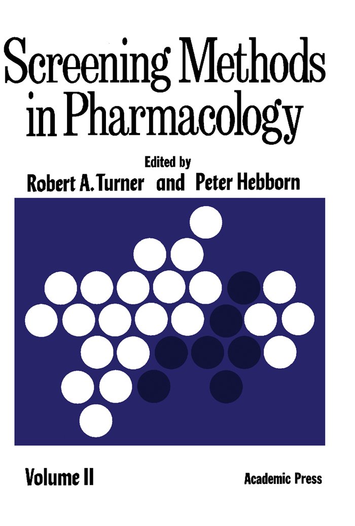 Screening Methods in Pharmacology: Volume II - Kindle edition by Turner ...