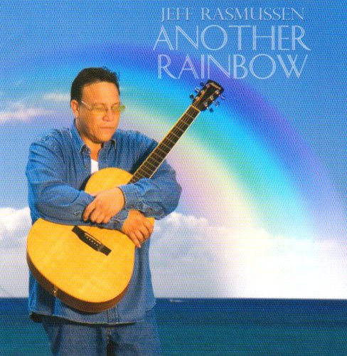 Jeff Rasmussen - Another Rainbow - Amazon.com Music