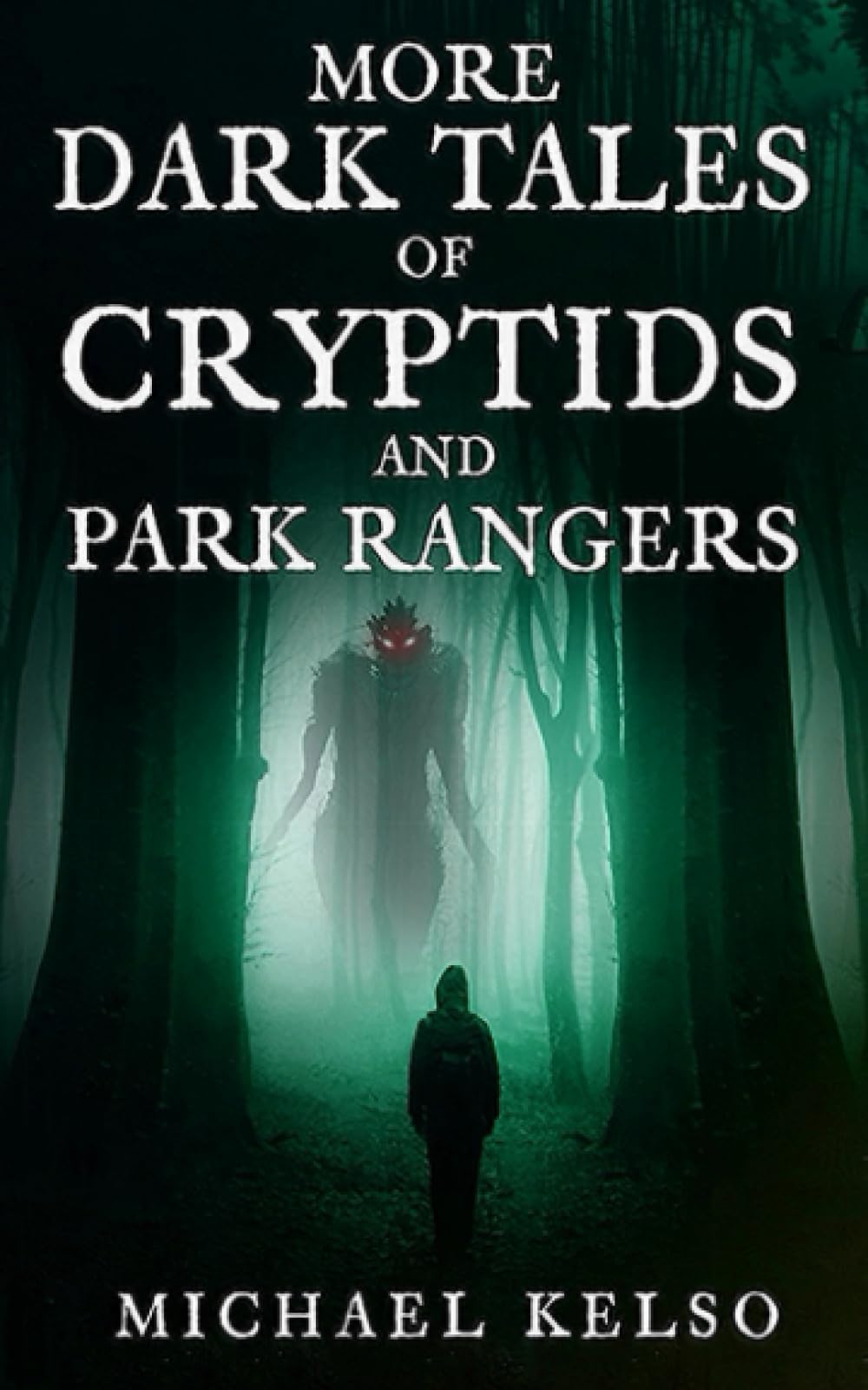 Snapklik.com : More Dark Tales Of Cryptids And Park Rangers