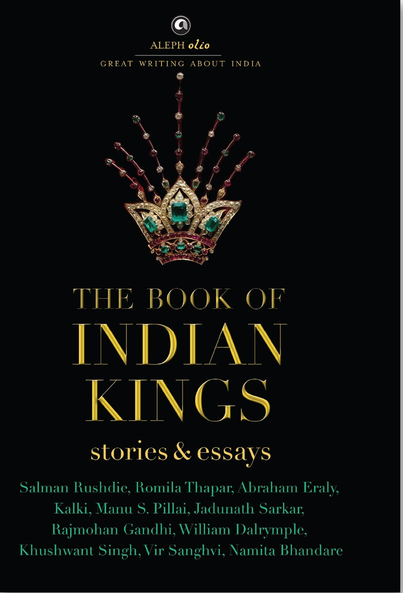 Buy THE BOOK OF INDIAN KINGS: Stories and Essays Book Online at Low ...