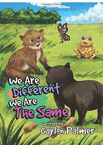 We Are Different; We Are The Same: Gaylon Palmer: 9781634180306: Amazon ...