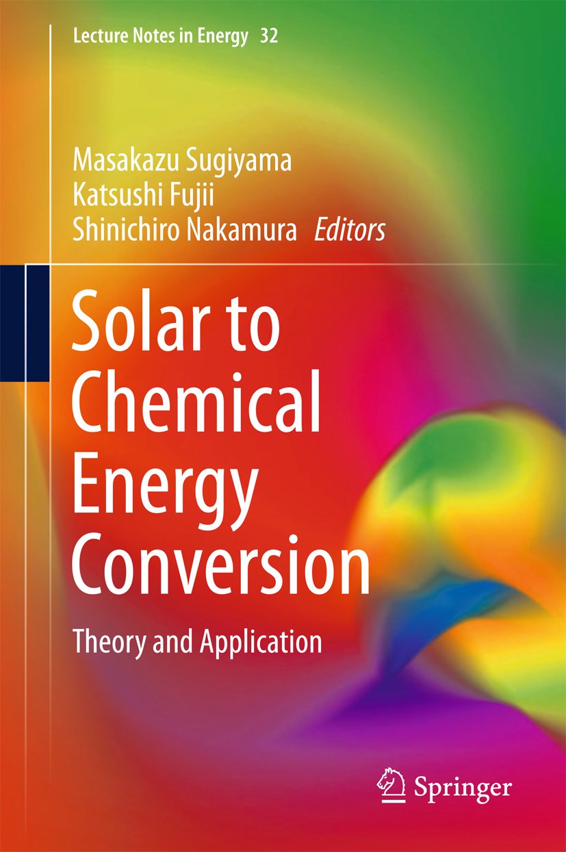 Amazon.com: Solar to Chemical Energy Conversion: Theory and Application ...