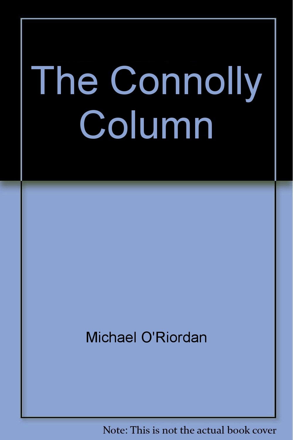 Buy The Connolly Column Book Online at Low Prices in India | The ...