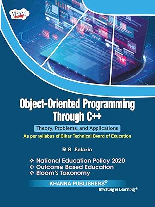 Buy Object Oriented Programming Through C++ (Theory, Problems and Applications) : A Beginner's ...