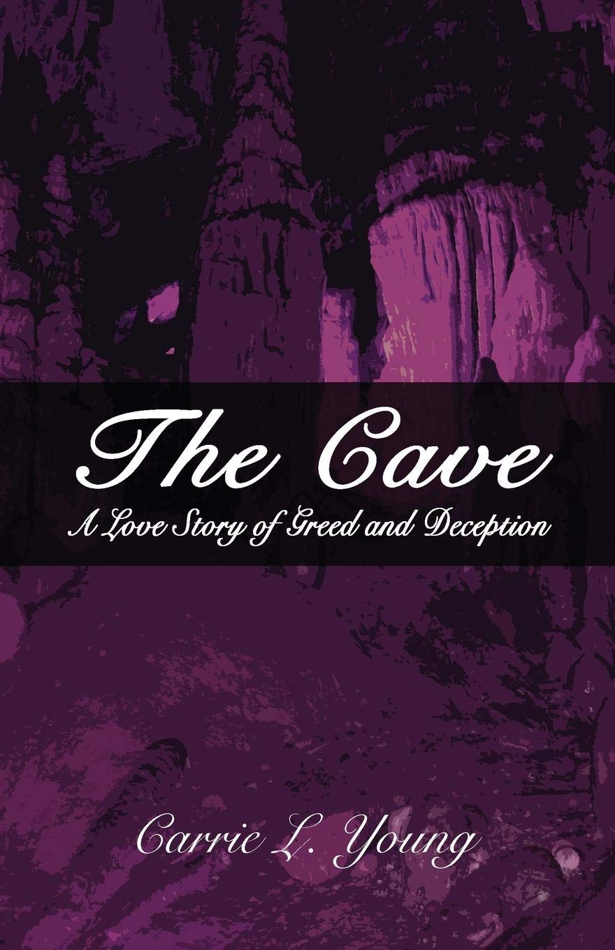 Amazon.com: The Cave: A Love Story of Greed and Deception ...