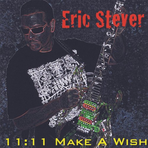 Amazon.com: 11:11 Make A Wish : Eric Stever: Digital Music