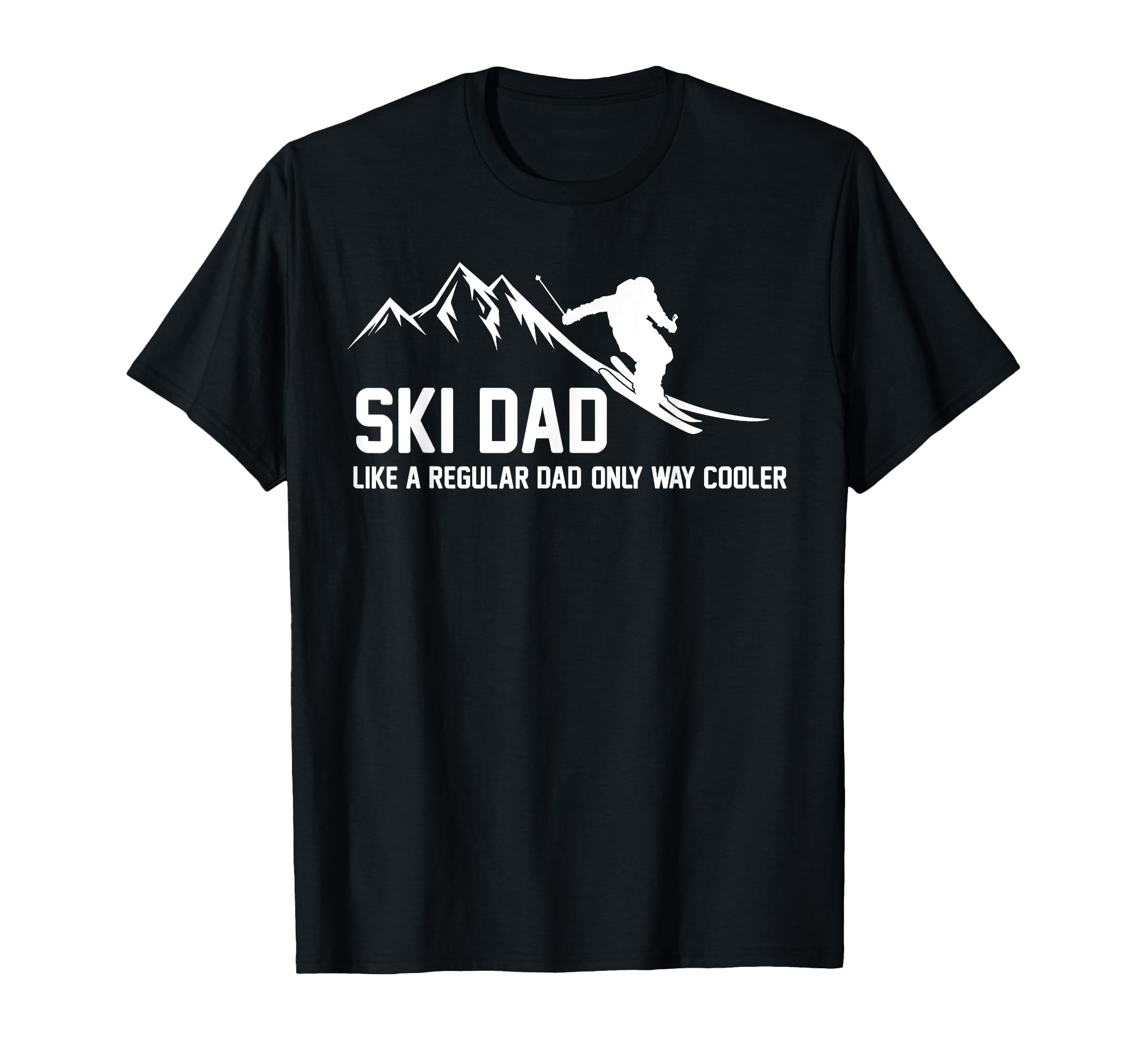 Amazon.com: Ski Dad Funny Skiier Snowy Adventure Skiing Lovers Quote ...