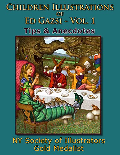 Children Illustrations of Ed Gazsi - Vol. 1: Tips & Anecdotes eBook ...