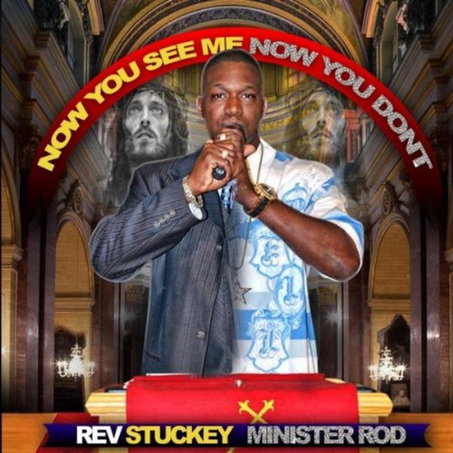 Amazon.com: Now You See Me Now You Don't : Rev Stuckey: Digital Music