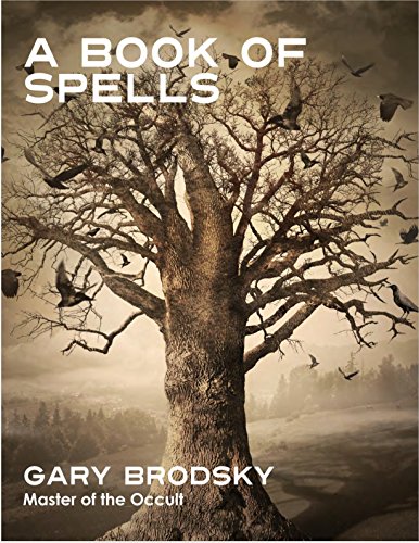A Book Of Spells - the most powerful occult book - Kindle edition by ...