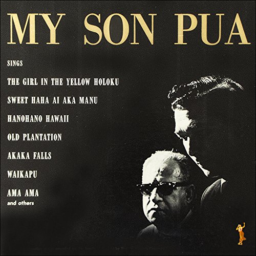 Amazon MusicでJohn Almeida & Pua AlmeidaのMy Son Puaを再生する