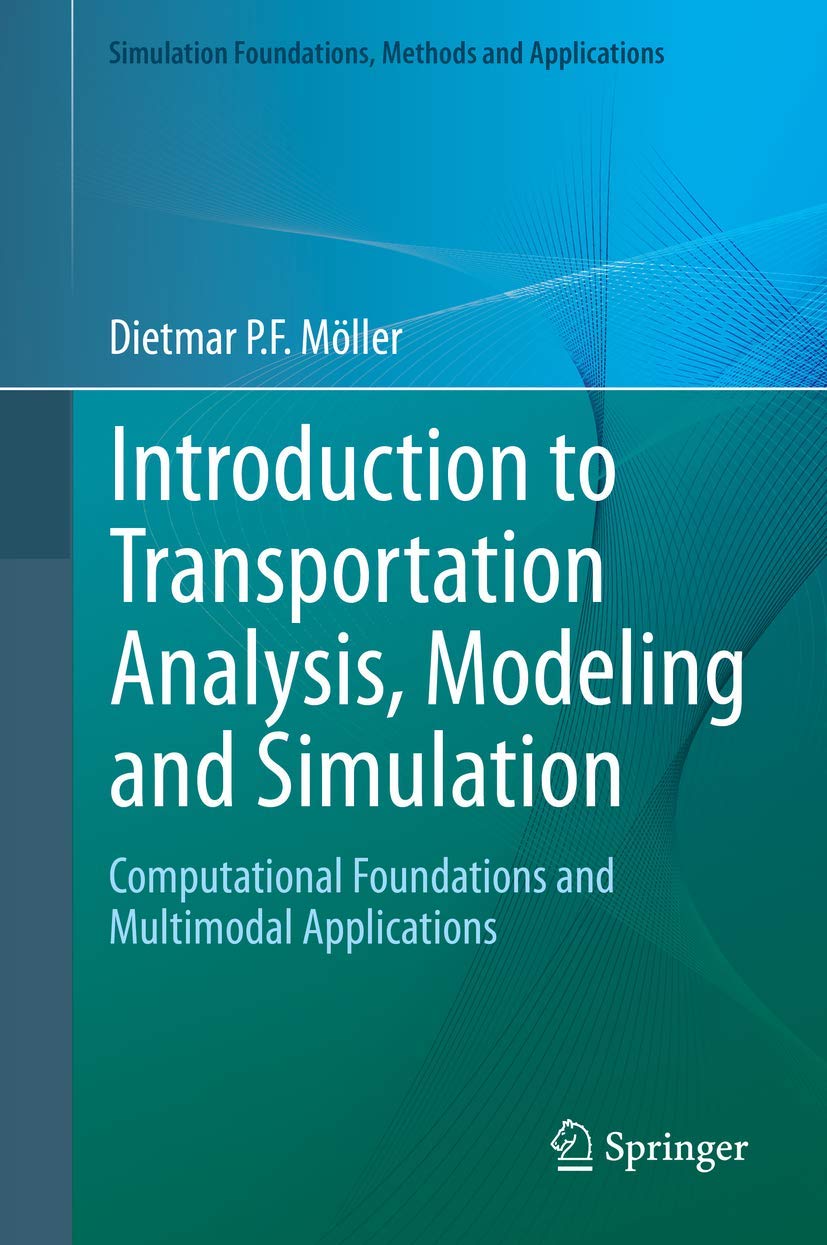Introduction to Transportation Analysis, Modeling and Simulation ...