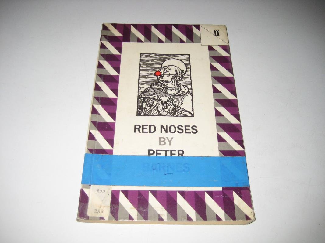 Red Noses: Barnes, Peter: 9780571137718: Amazon.com: Books