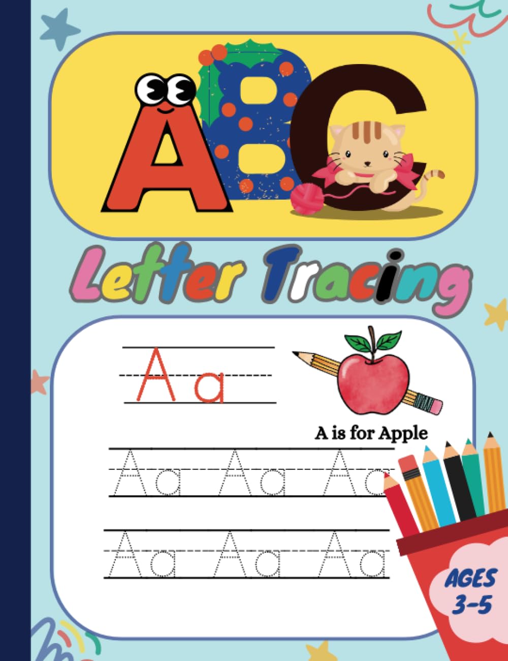 ABC Letter Tracing: ABC Letter Tracing For Kids Ages 3-5 Years ...